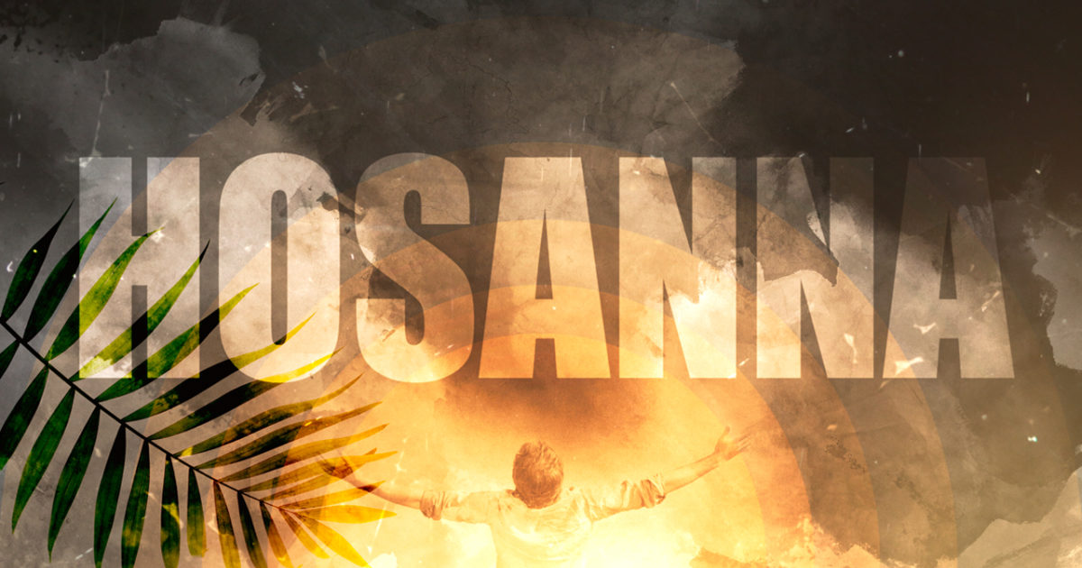 HOSANNA IN THE HIGHEST (2) - The Lord's Sanctuary